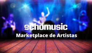 EchoMusic Artistas: Emplea tus servicios musicales para eventos